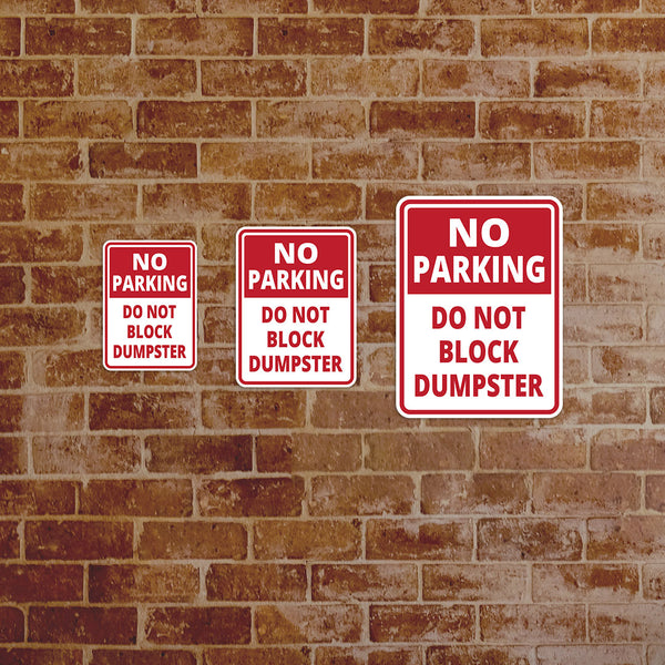 Portrait Round Plus No Parking Do Not Block Dumpster Door or Wall Sign – All Quality