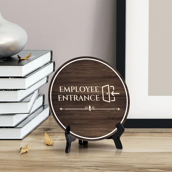 Employee Entrance Circle Table Sign with Acrylic Stand (5x5") | Busine ...