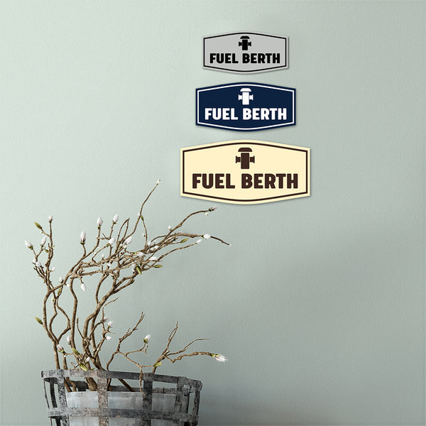 Fancy Fuel Berth Wall or Door Sign – All Quality