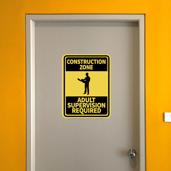 Portrait Round Plus Construction Zone Adult Supervision Required Wall ...