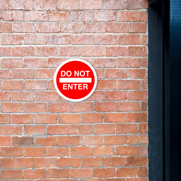 Circle Plus Do Not Enter Door or Wall Sign | Safety Signage – All Quality