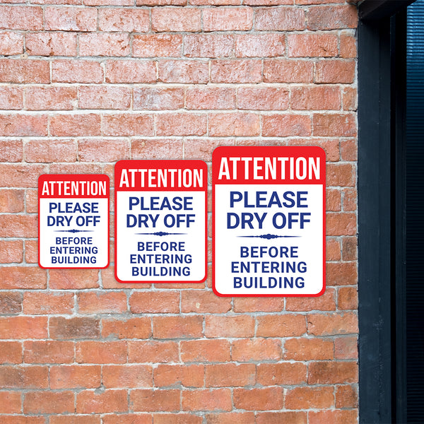 Portrait Round Plus Attention Please Dry Off Before Entering Building ...