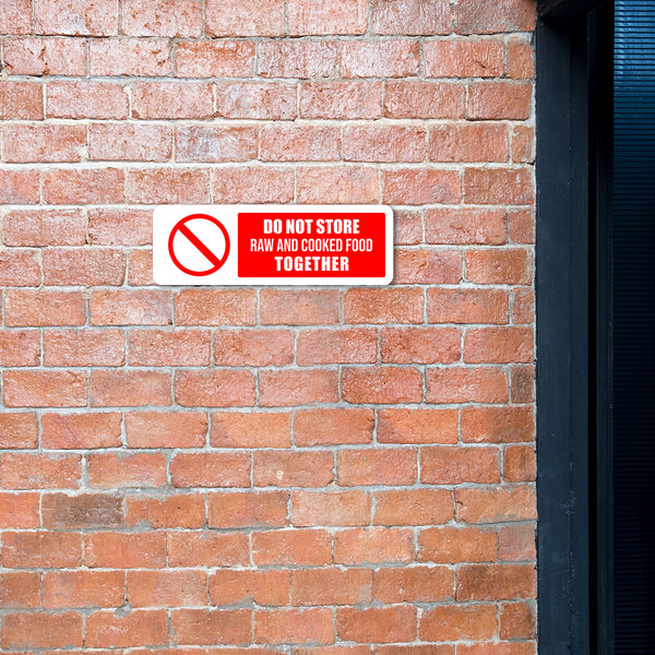 Standard Plus Do Not Store Raw And Cooked Food Together Door or Wall S ...