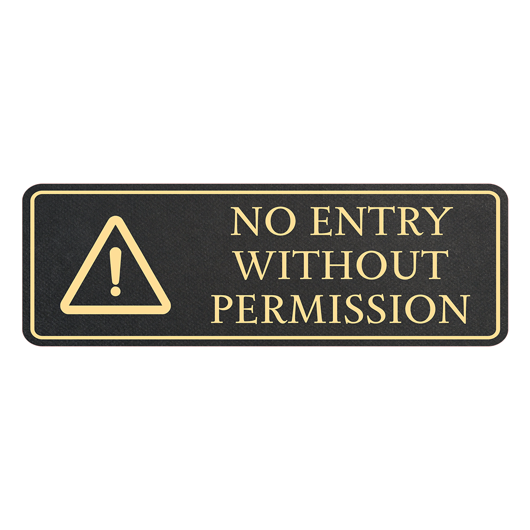 Standard Plus No Entry Without Permission Wall or Door Sign | Workplac ...