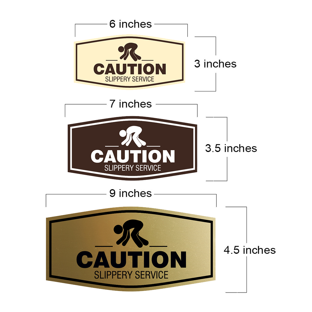 Fancy Caution Slippery Service Wall or Door Sign – All Quality