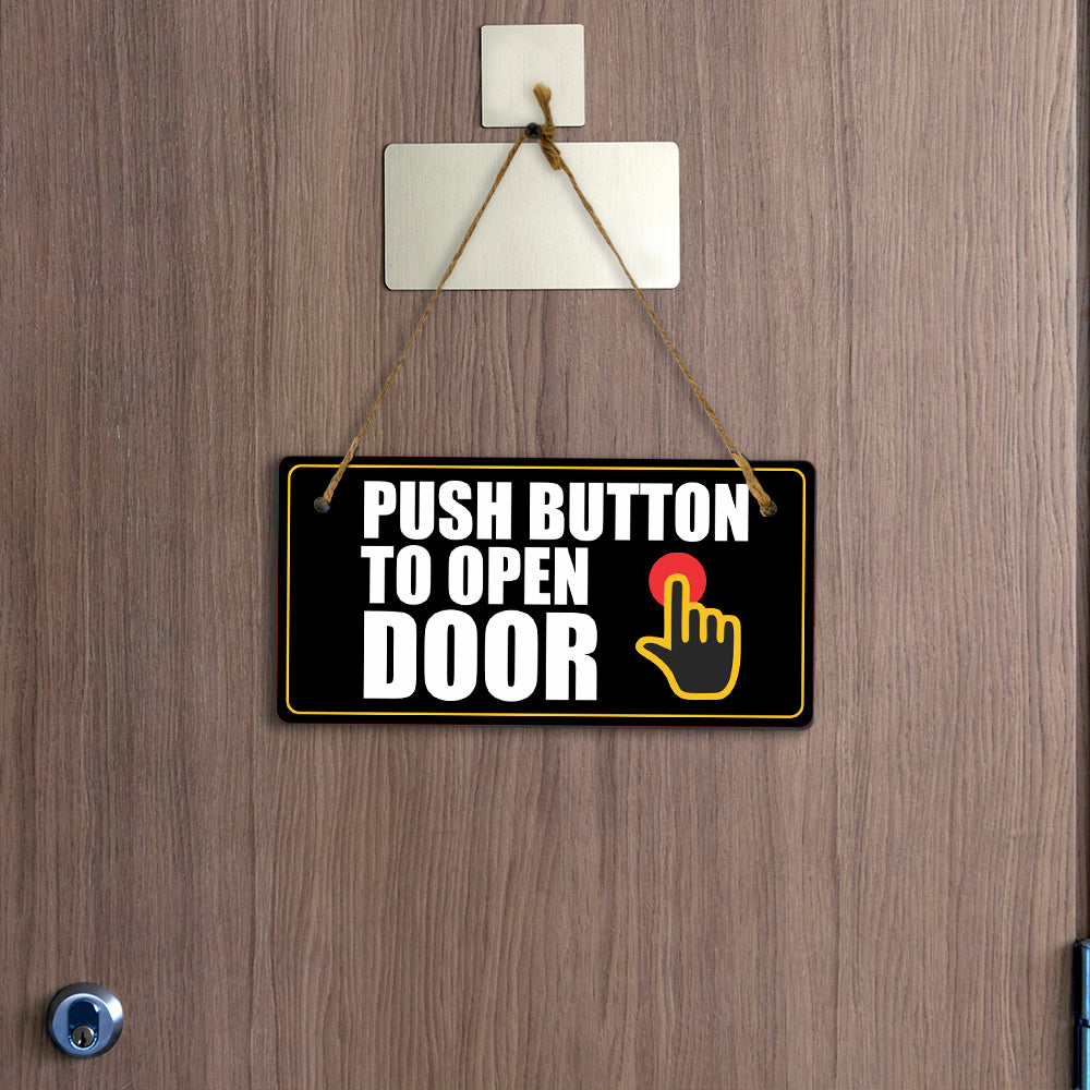 Push Button To Open Door 5x10 Hanging Plus Wall or Door Sign | Rustic ...