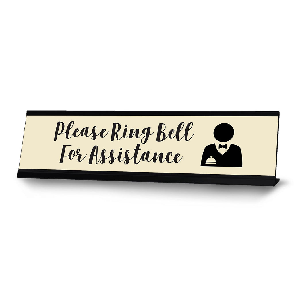 Please Ring Bell For Assistance, Standard Desk Sign (2 x 8") – All Quality