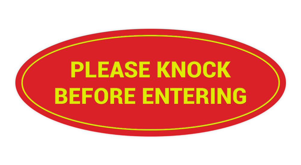 Oval Please Knock Before Entering Sign – All Quality