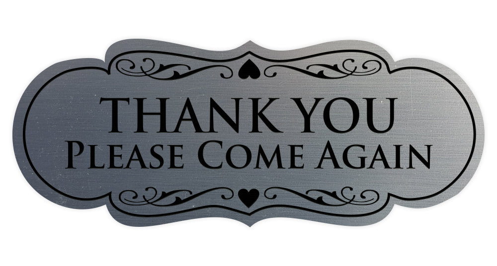 Designer THANK YOU Please Come Again Sign – All Quality