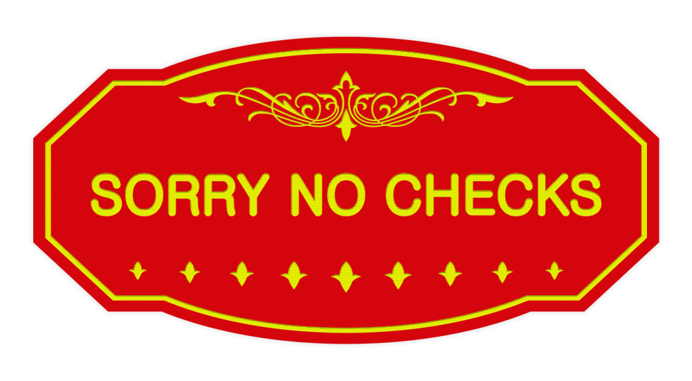 Victorian Sorry No Checks Sign – All Quality
