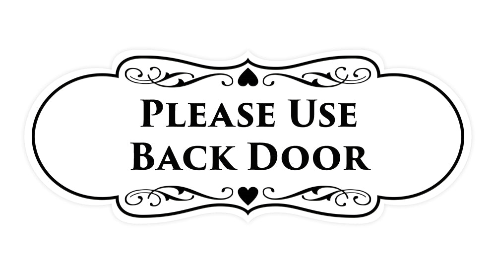 Signs ByLITA Designer Please Use Back Door Sign – All Quality