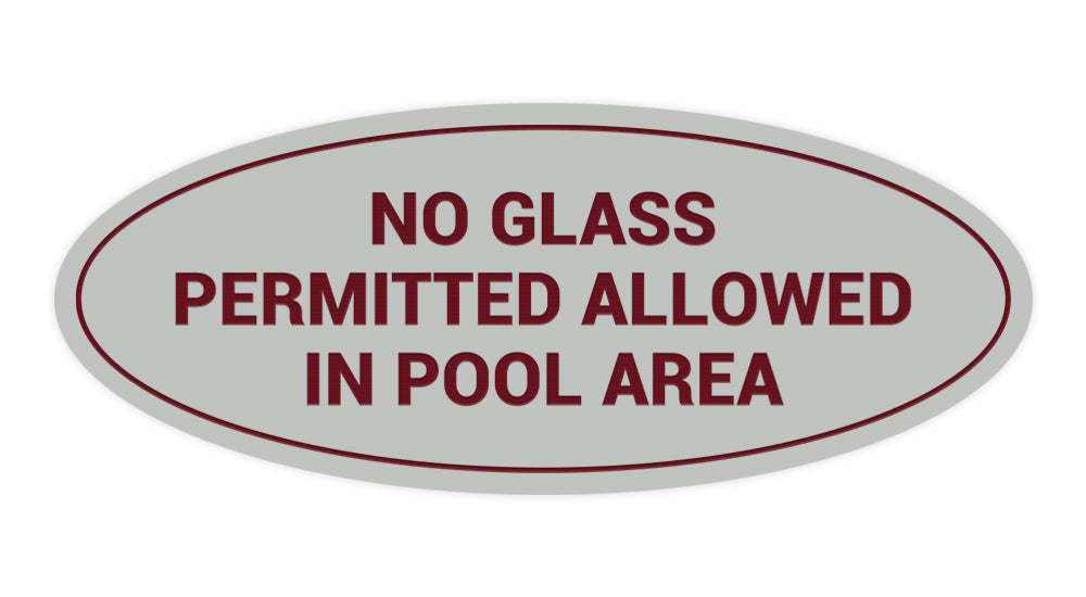 Oval No Glass Permitted Allowed In Pool Area Sign – All Quality