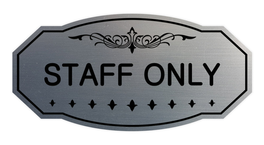 Victorian Staff Only Sign – All Quality