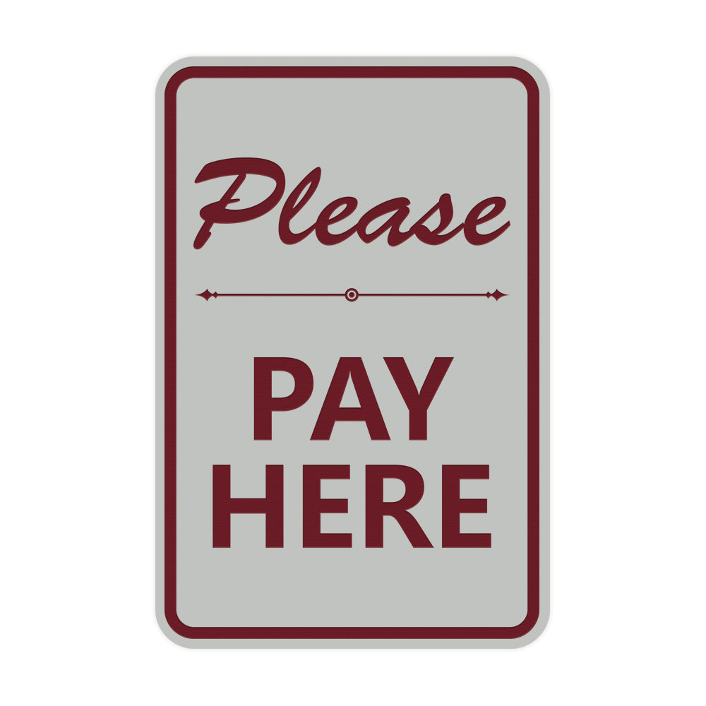 Portrait Round Please Pay Here Sign – All Quality