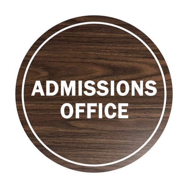 Signs ByLITA Circle Admissions Office Sign – All Quality