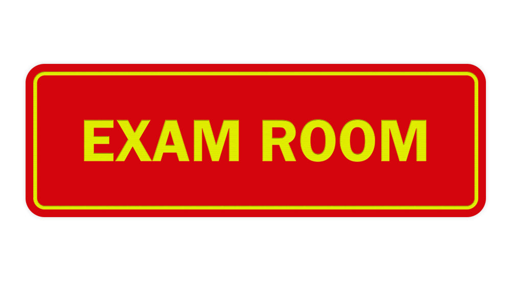 Signs ByLITA Standard Exam Room Sign – All Quality