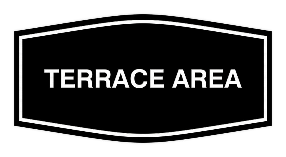 Signs ByLITA Fancy Terrace Area Sign – All Quality