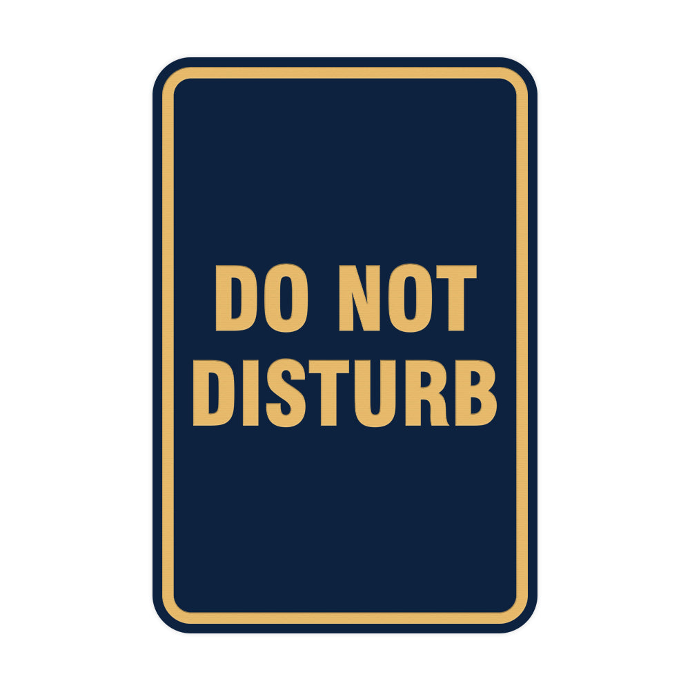 Portrait Round Do Not Disturb Sign – All Quality