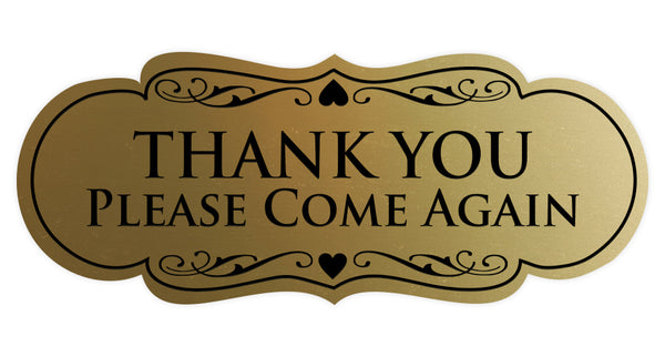 Designer THANK YOU Please Come Again Sign – All Quality