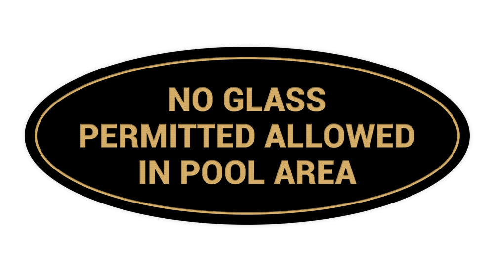 Oval No Glass Permitted Allowed In Pool Area Sign – All Quality