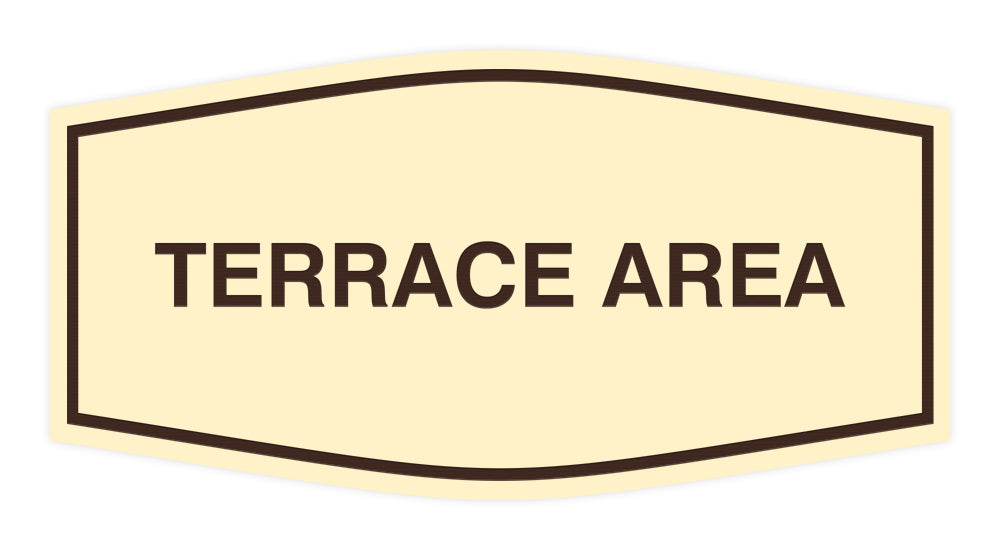 Signs ByLITA Fancy Terrace Area Sign – All Quality